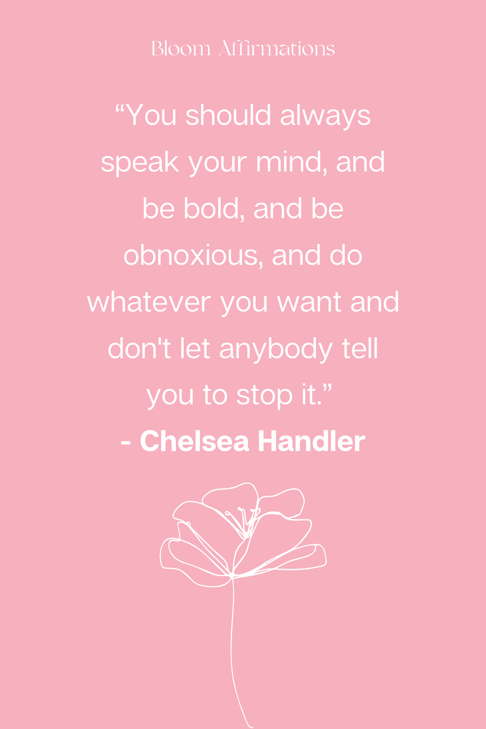 50 Powerful Quotes About Speaking Your Mind - Bloom Affirmations