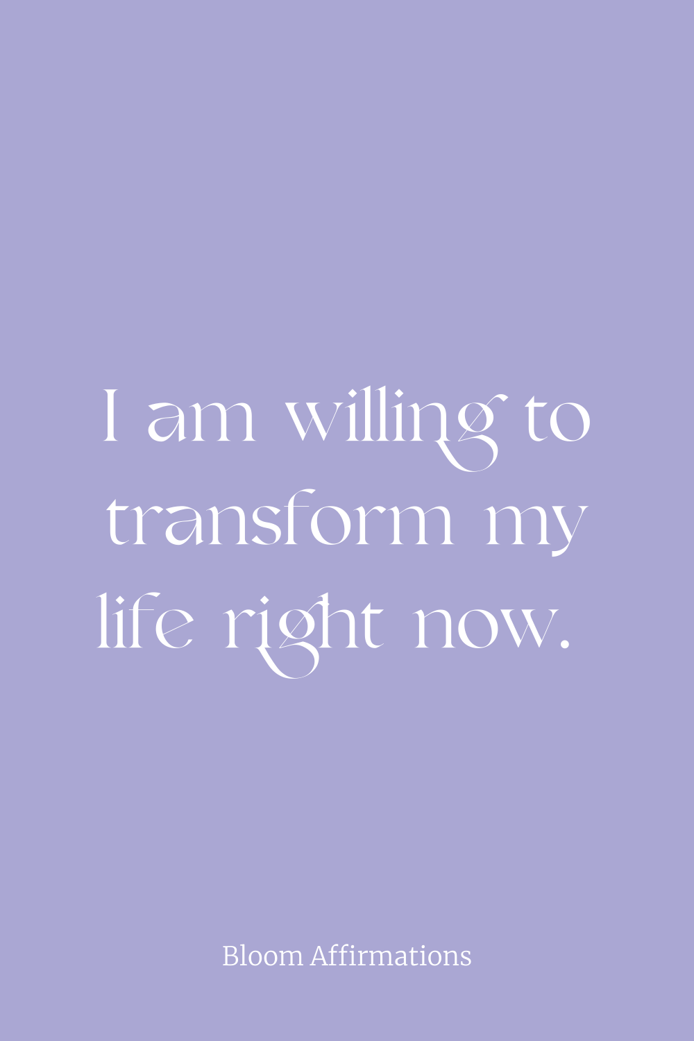 55 Affirmations for Shifting to your Desired Reality - Bloom Affirmations