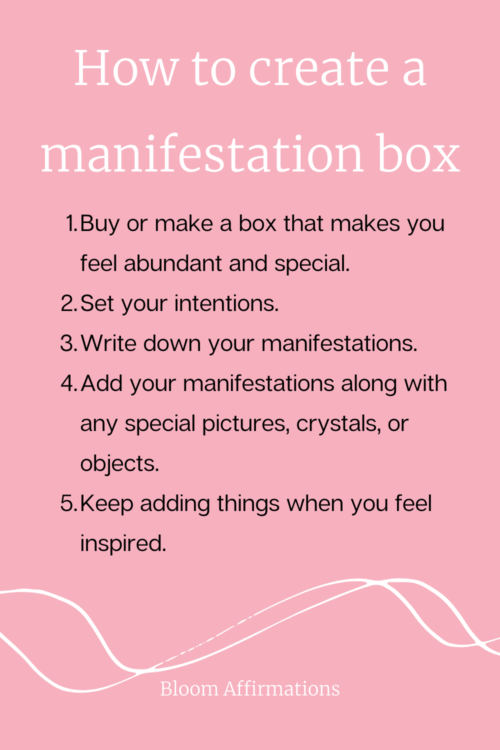 How to Create a Manifestation Box - Bloom Affirmations