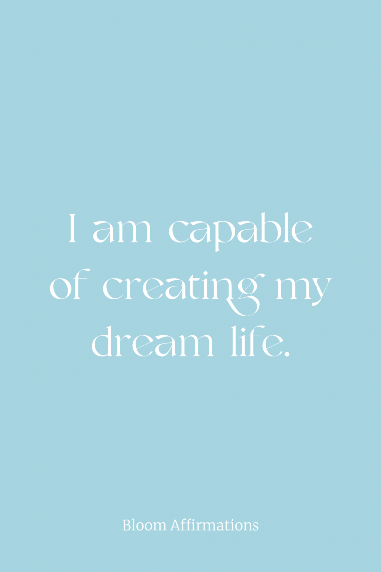 The 10 Most Powerful Affirmations of All Time - Bloom Affirmations